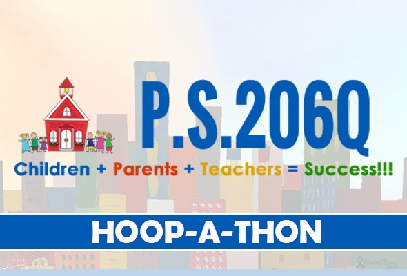 PS 206Q- The Horace Harding School: Hoop-a-Thon - PK-100 Ms. Somerlad